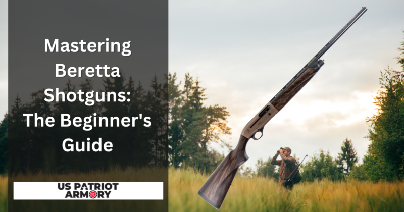 Guide To Beretta Shotguns for Beginners