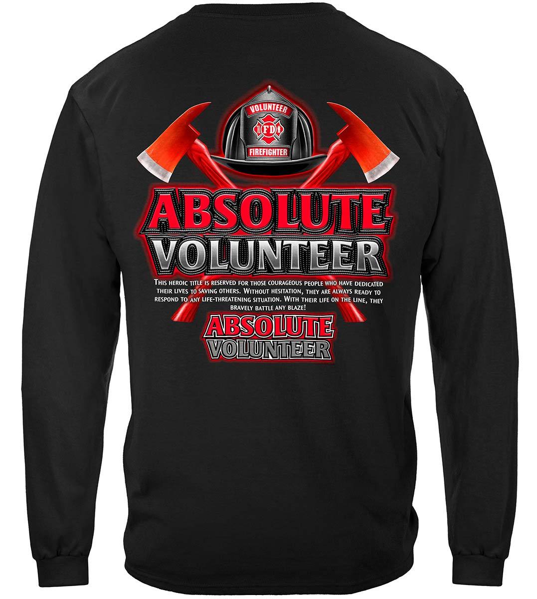 Absolute Volunteer Firefighter Long Sleeve T-Shirt
